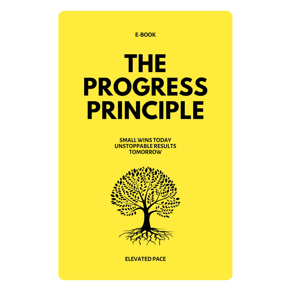 The Progress Principle – Elevated Pace