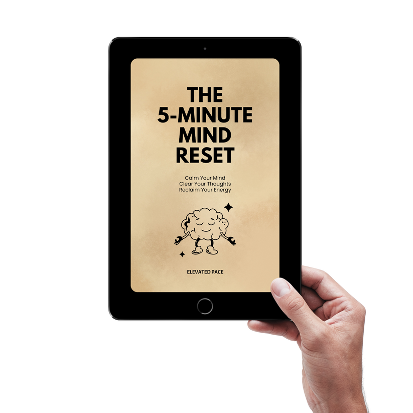 The 5-Minute Mind Reset – Elevated Pace